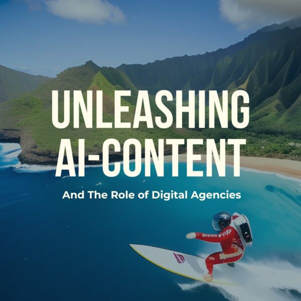 Unleashing the Full Potential of AI-Driven Content Creation: The Role of Digital Agencies ...